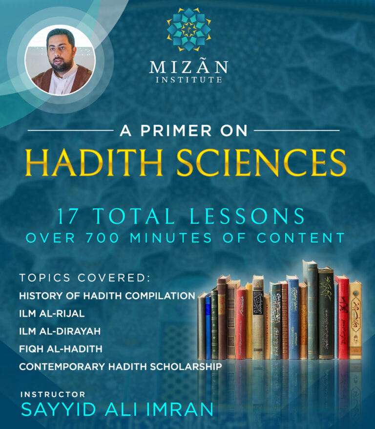 A Primer on Hadith Sciences - Mizan Institute